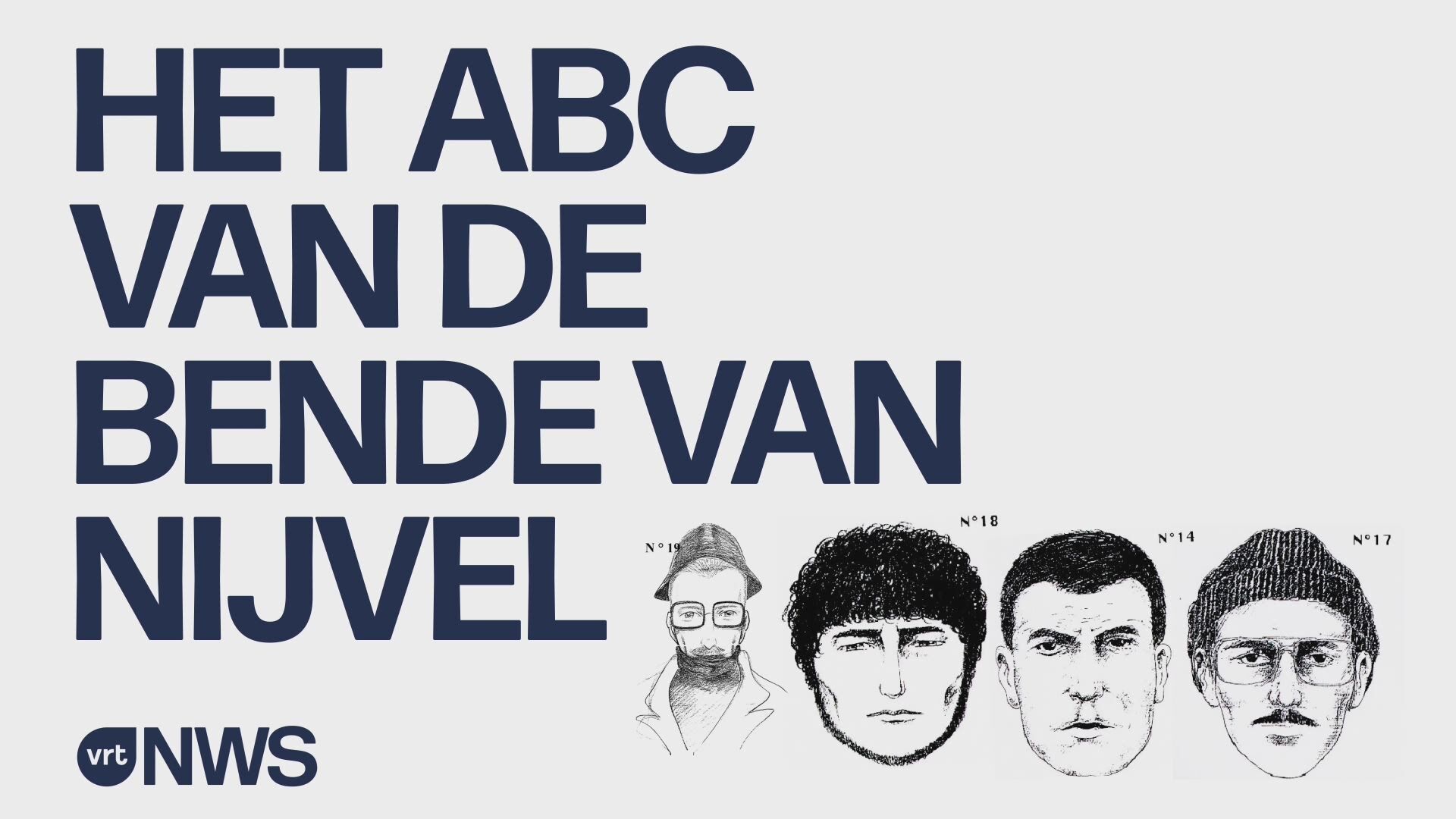 Parket roept nabestaanden slachtoffers Bende van Nijvel op 28 juni ...