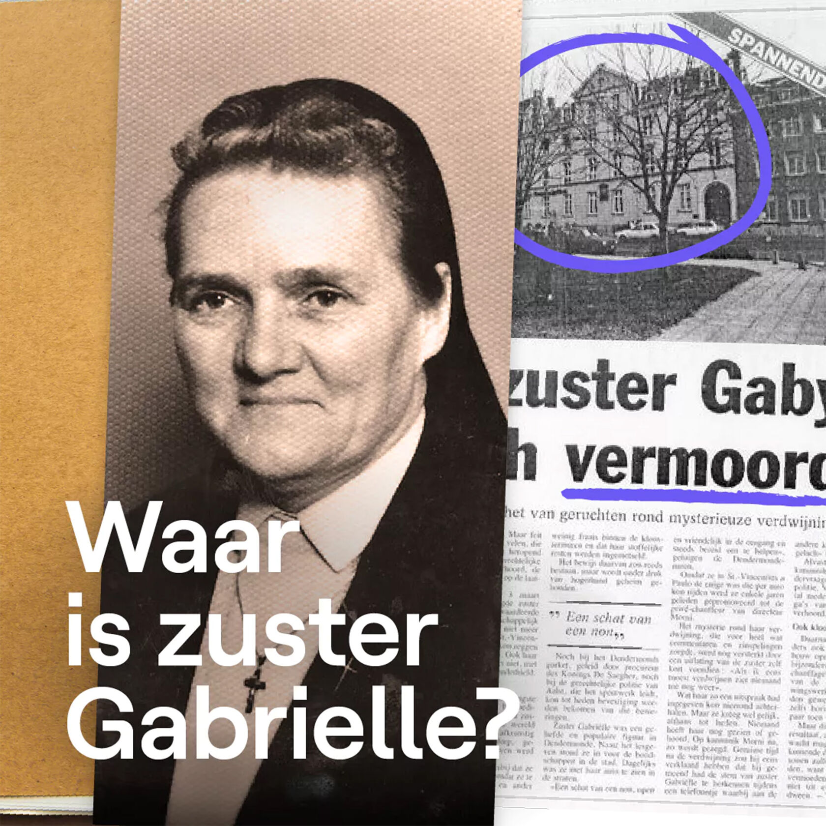 5. Het klooster - Waar is zuster Gabrielle? [Podcast] | VRT MAX