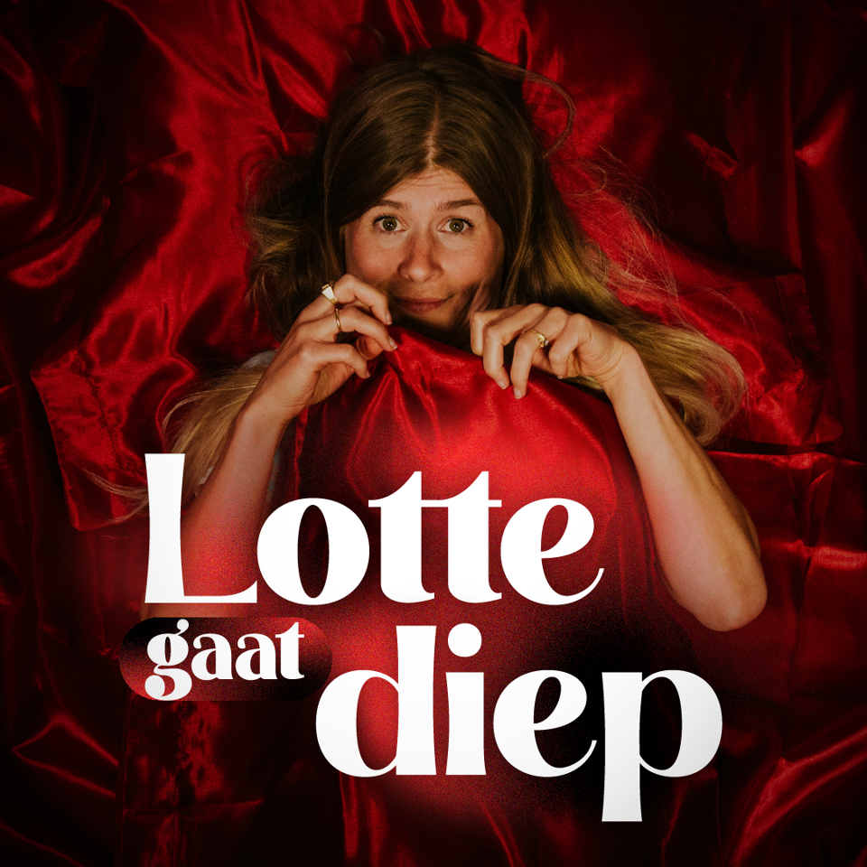 De Grote Lotte Gaat Diep Live Seks-enquête - Lotte gaat diep [Podcast ...