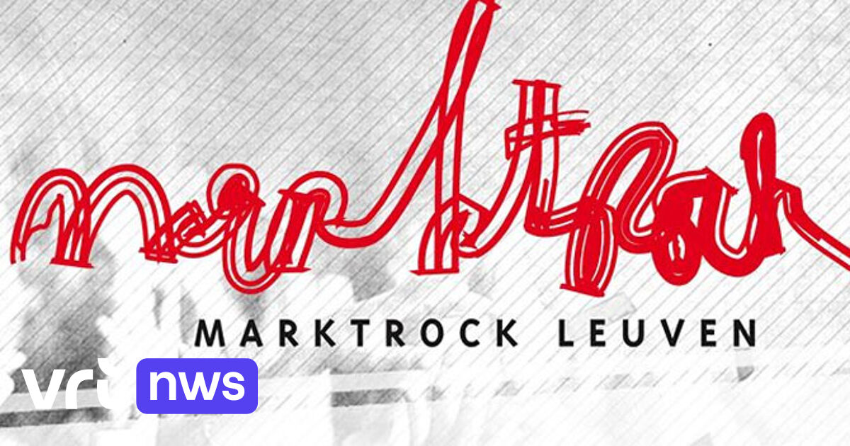 Marktrock Leuven verwacht meer dan 25.000 bezoekers | VRT NWS: nieuws
