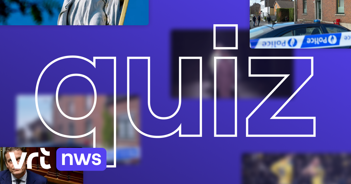 Wat heb jij onthouden van de actualiteit? Speel mee met onze 'Quiz van de week' | VRT NWS: nieuws