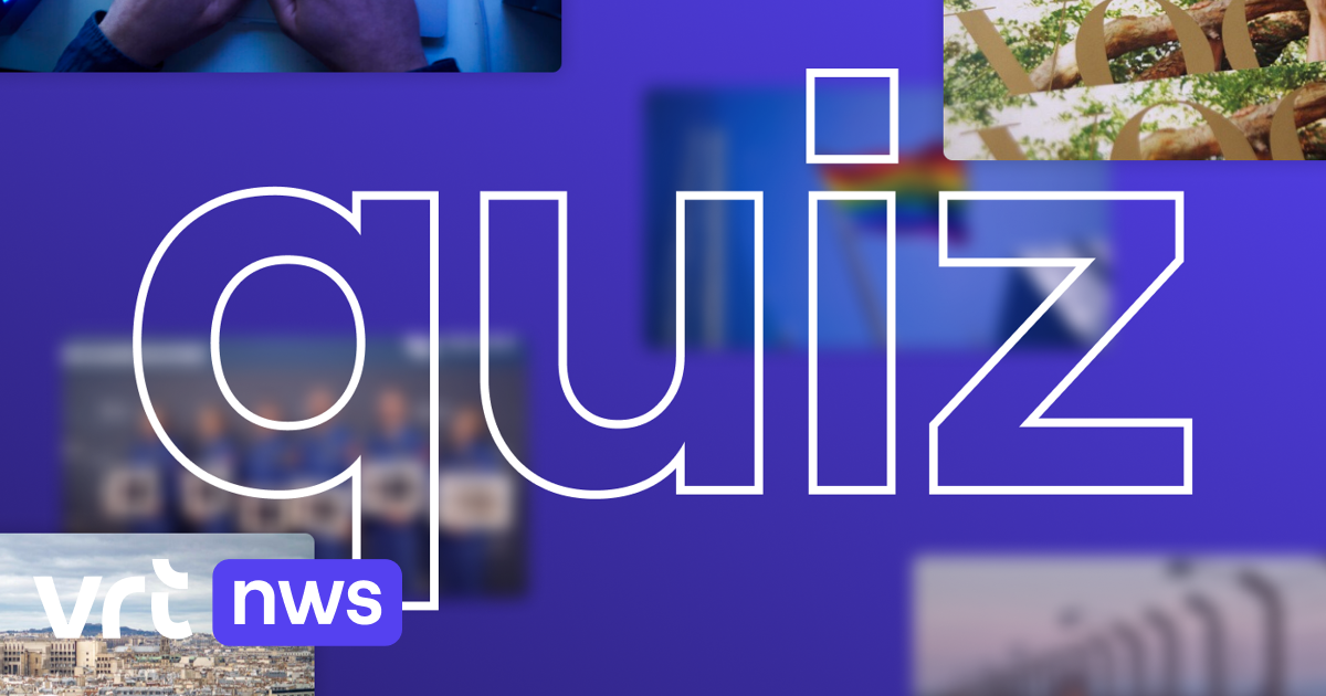 Wat heb jij onthouden van de actualiteit? Speel mee met onze 'Quiz van de week' | VRT NWS: nieuws