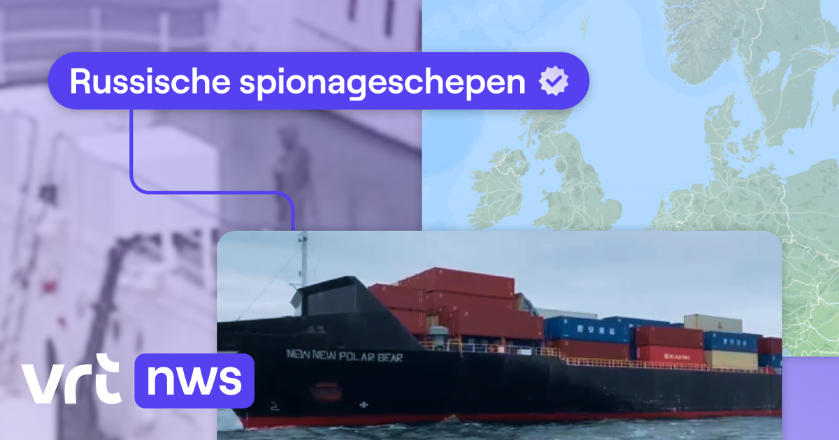 VRT NWS onderzoekt spionage en sabotage op zee: elk Russisch ...