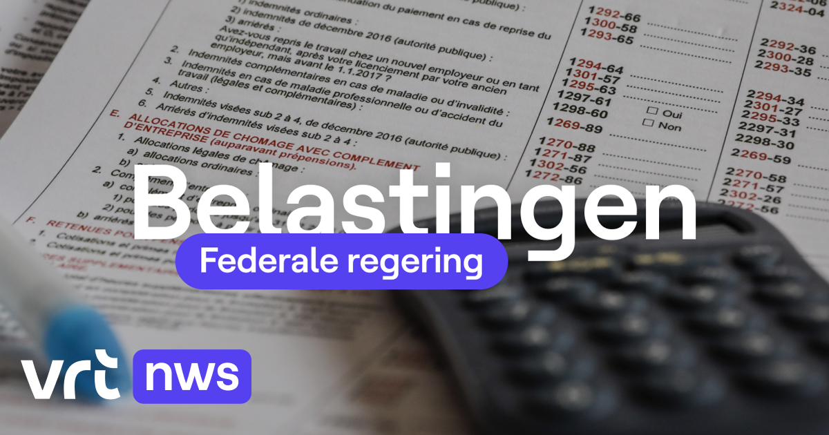 What are the government’s plans for wages and tax? | VRT NWS: news