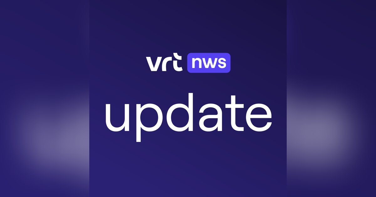 Het nieuws van 13 uur - VRT NWS update (podcast) | VRT NWS Nieuws