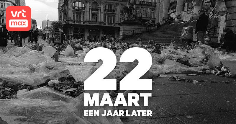 Getuigen van 22 maart | VRT MAX