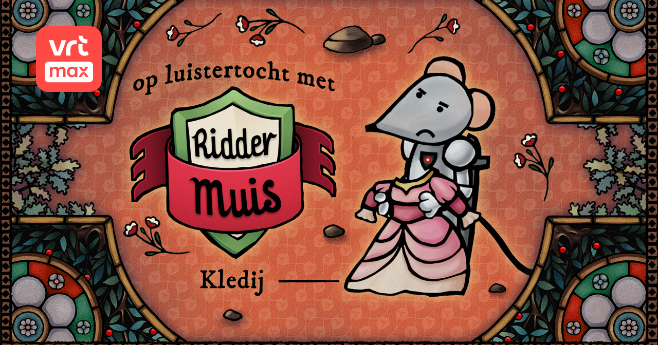 Ridder Muis - Aflevering 2 (Op Luistertocht met Ridder Muis) | VRT MAX