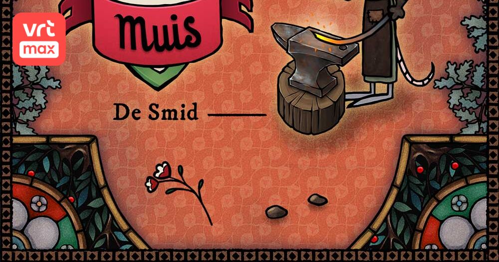 De smid - Op luistertocht met Ridder Muis [Podcast] | VRT MAX