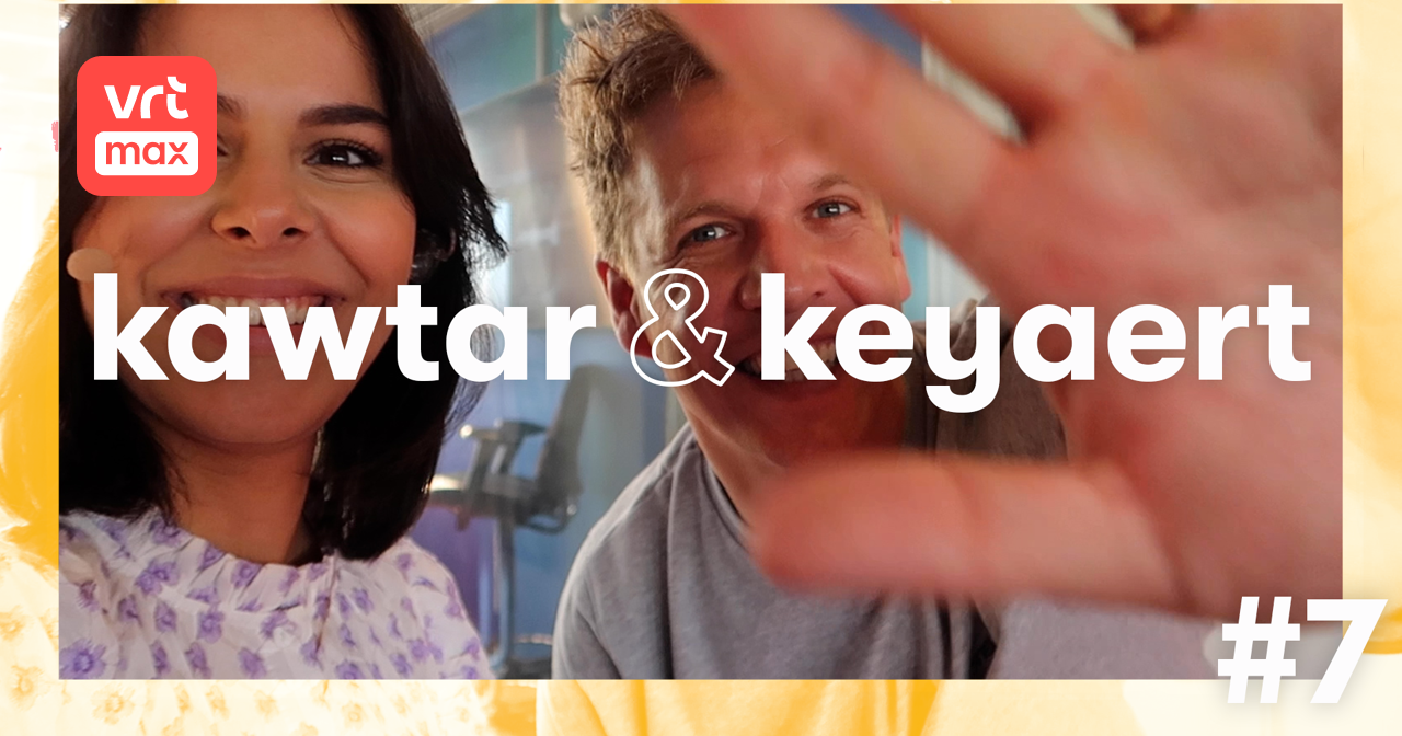De vlog van Kawtar & Keyaert - Aflevering 7 (Seizoen 2022) | VRT MAX