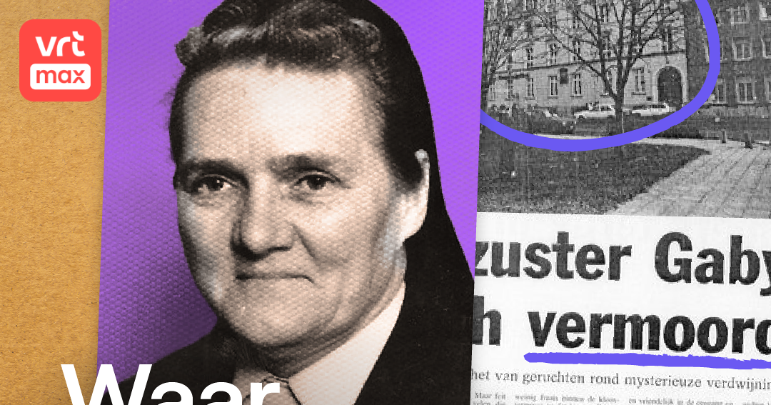 4. De zusters - Waar is zuster Gabrielle? [Podcast] | VRT MAX