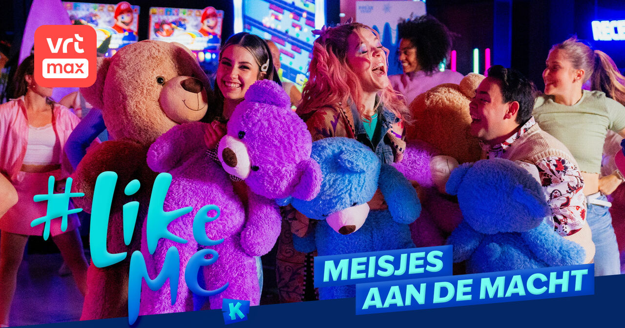 #LikeMe - Meisjes aan de macht | VRT MAX