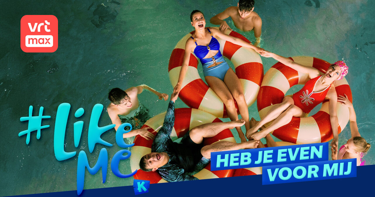 #LikeMe - Heb je even voor mij | VRT MAX