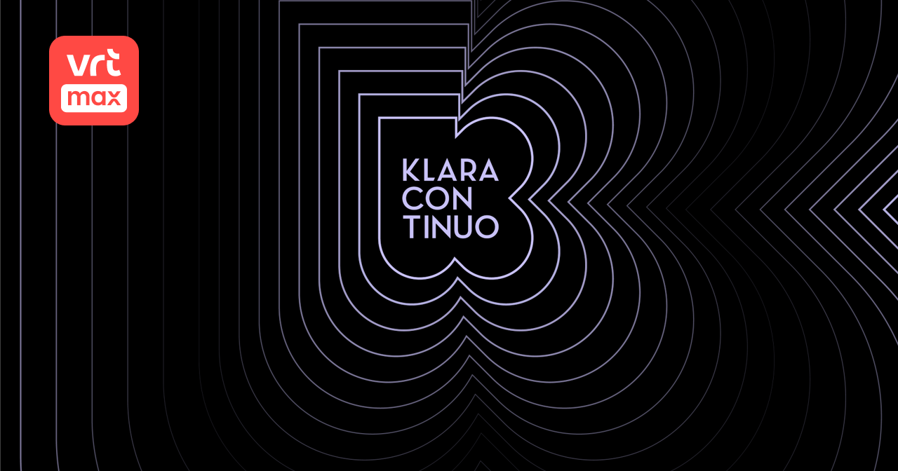 Klara Continuo - donderdag 31 juli 2025 om 23:00 | VRT MAX