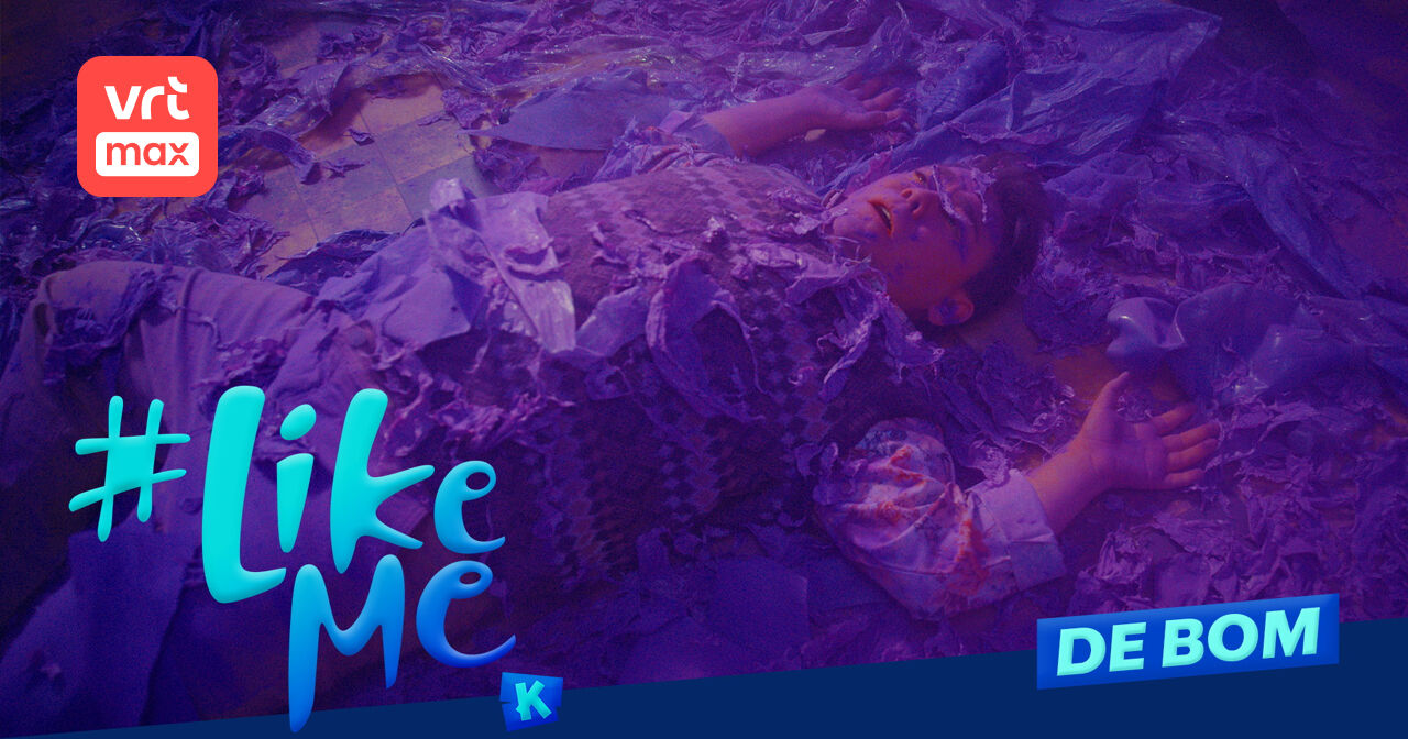 #LikeMe - De bom | VRT MAX