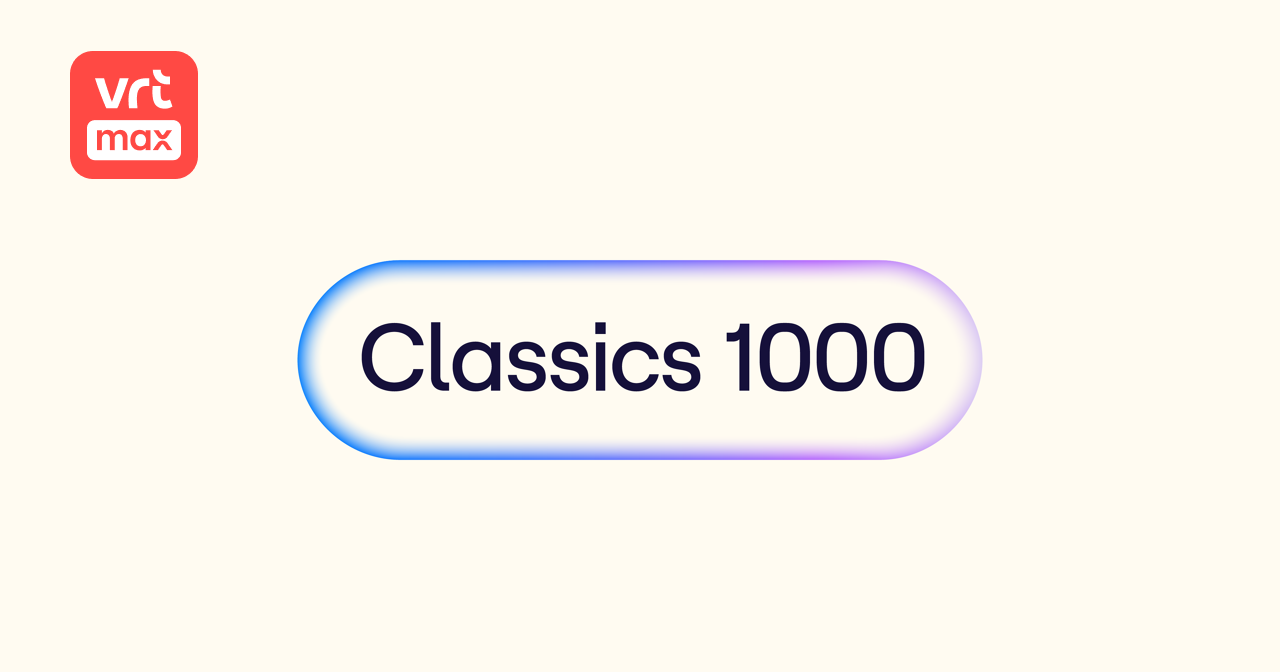 Classics 1000 - maandag 14 april 2025 om 13:00 | VRT MAX