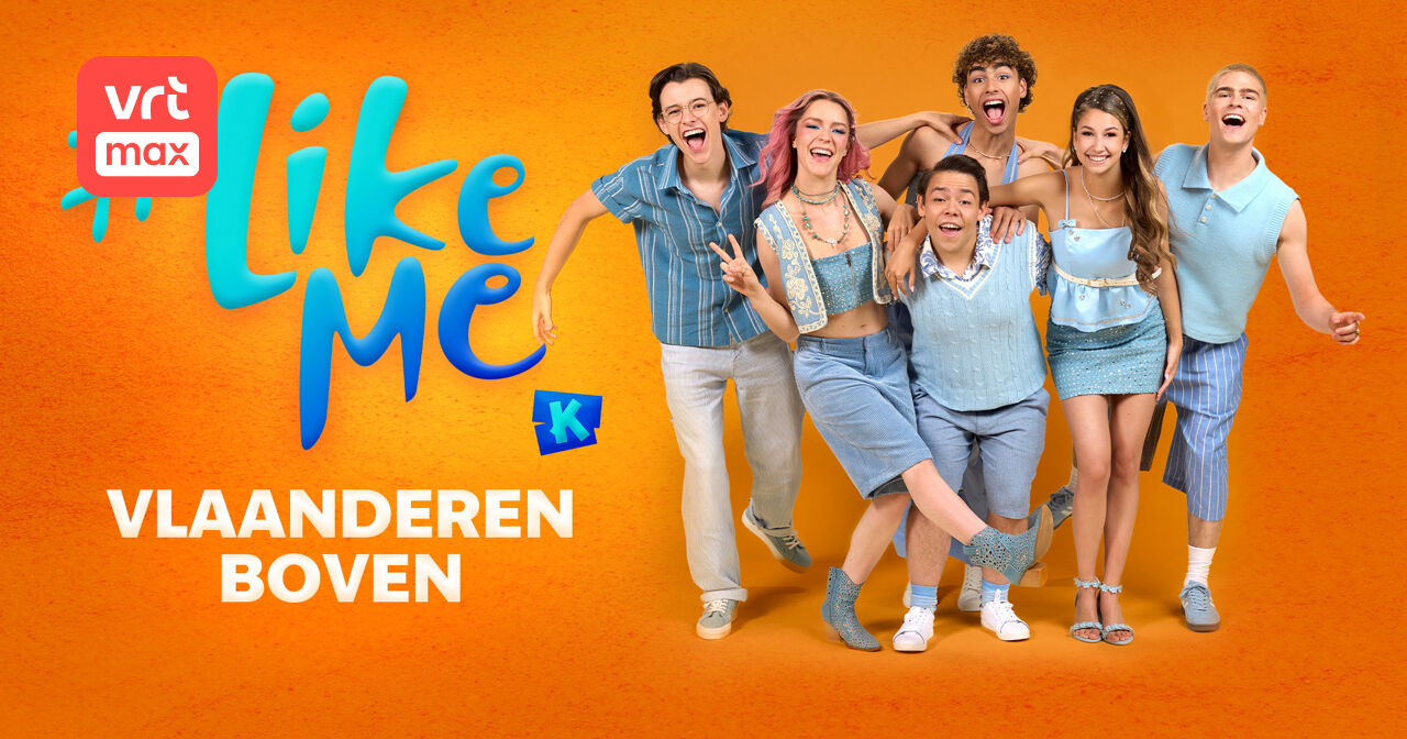 #LikeMe - Vlaanderen Boven | VRT MAX
