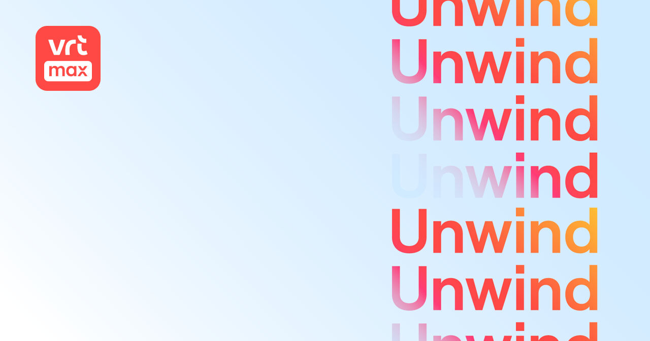 Radio 2 Unwind - vrijdag 25 juli 2025 om 00:00 | VRT MAX