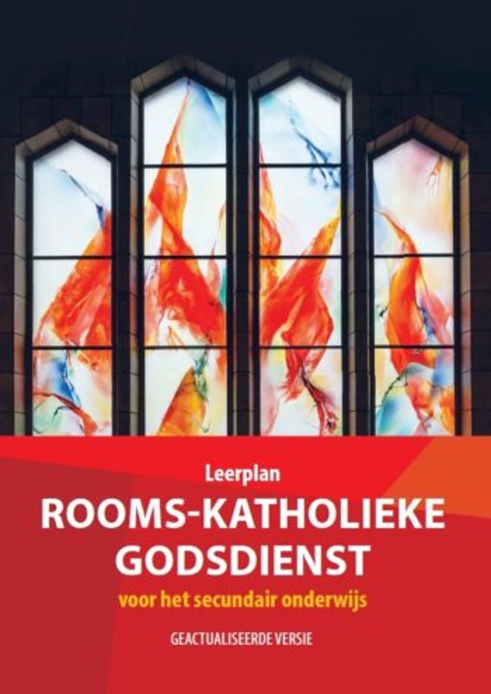 Het Geactualiseerde Godsdienst Leerplan Een Vak Met Een Plan Een Plan
