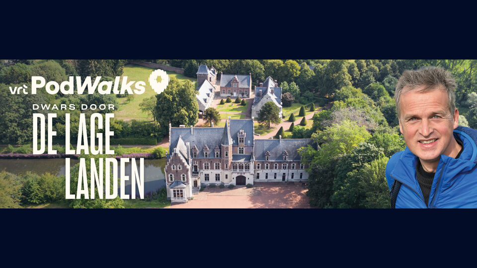 Wandel Dwars door de Lage Landen met VRT PodWalks | VRT MAX