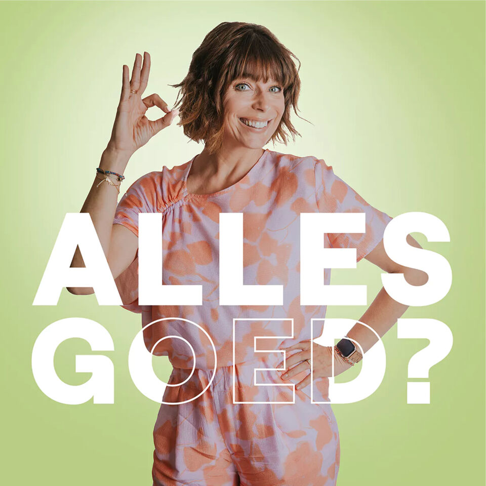 Alles goed? podcast | VRT MAX